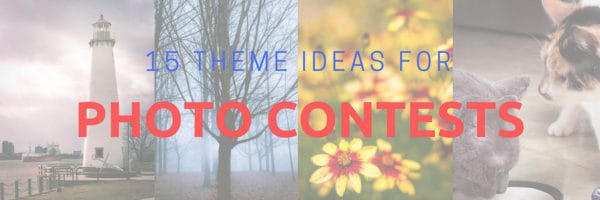 15 Theme Ideas for Photo Contests - Improve Photography